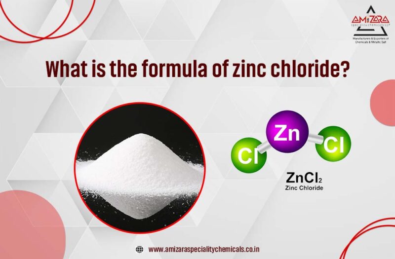 What is the Formula of Zinc Chloride | Chemical Company